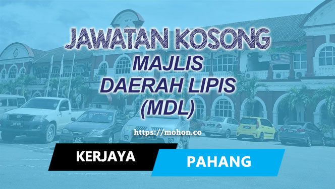 Jawatan Kosong Terkini Majlis Daerah Lipis (MDL)