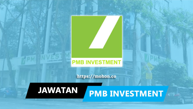 Jawatan Kosong Terkini PMB Investment Berhad